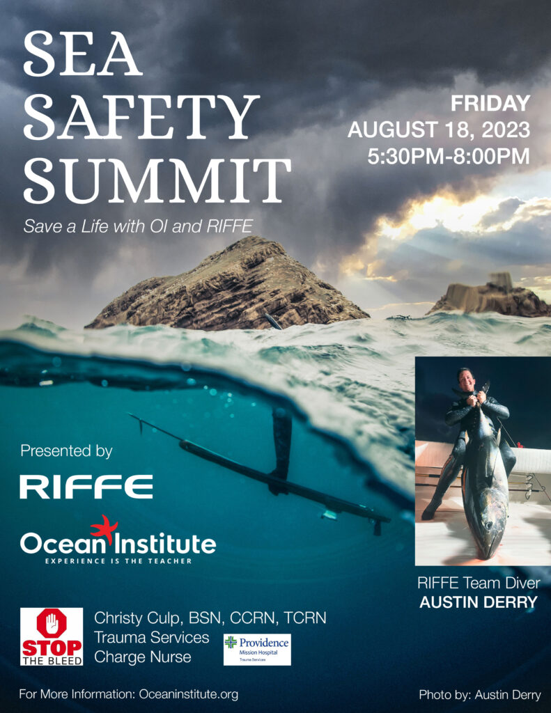 Sea Safety Summit - Save a Life with OI & RIFFE - Ocean Institute