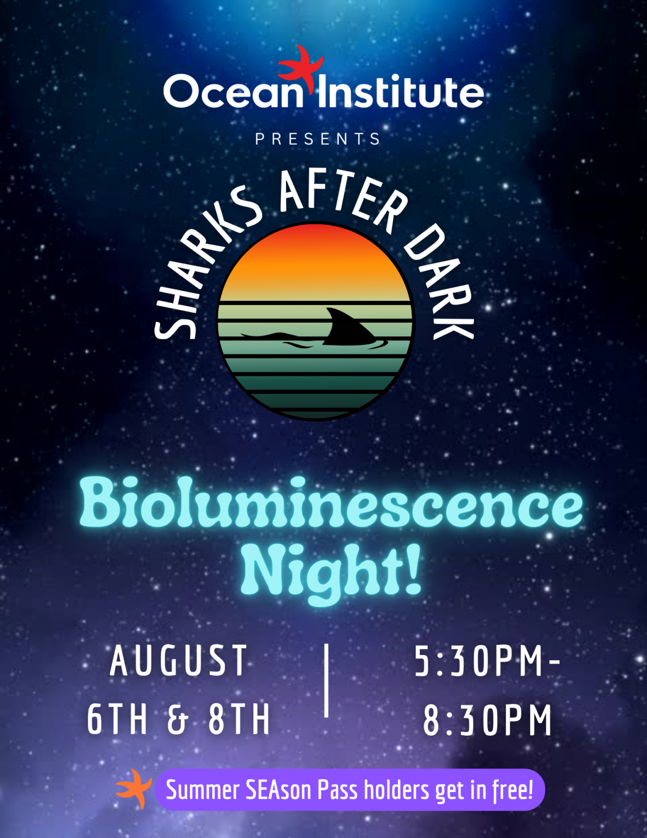 Sharks After Dark: Bioluminescence Night - Ocean Institute